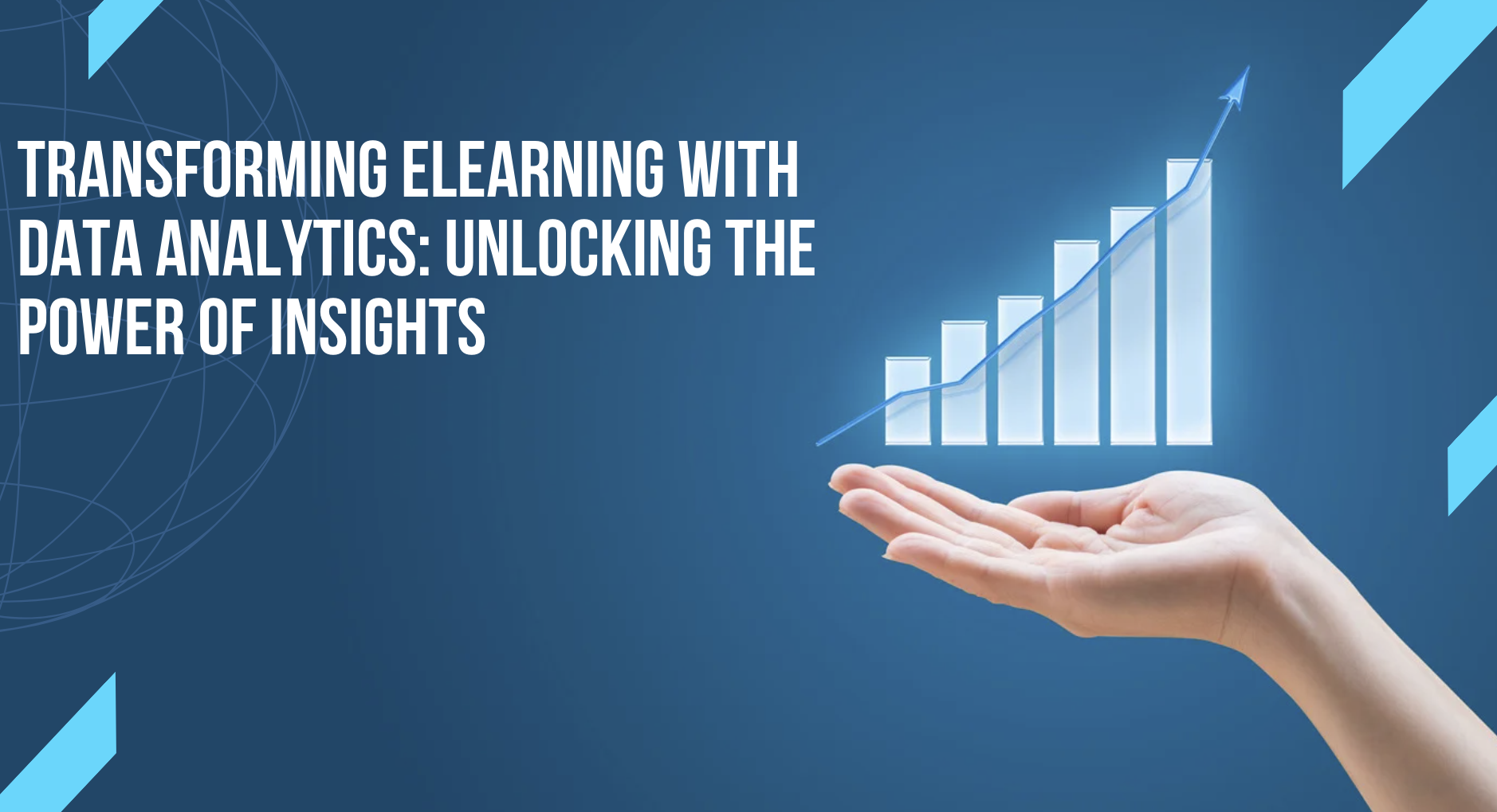 Transforming eLearning with Data Analytics: Unlocking the Power of Insights